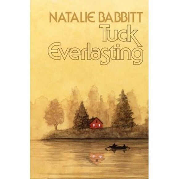Natalie Babbitt | Other | Tuck Everlasting 5th Anniversary Edition ...
